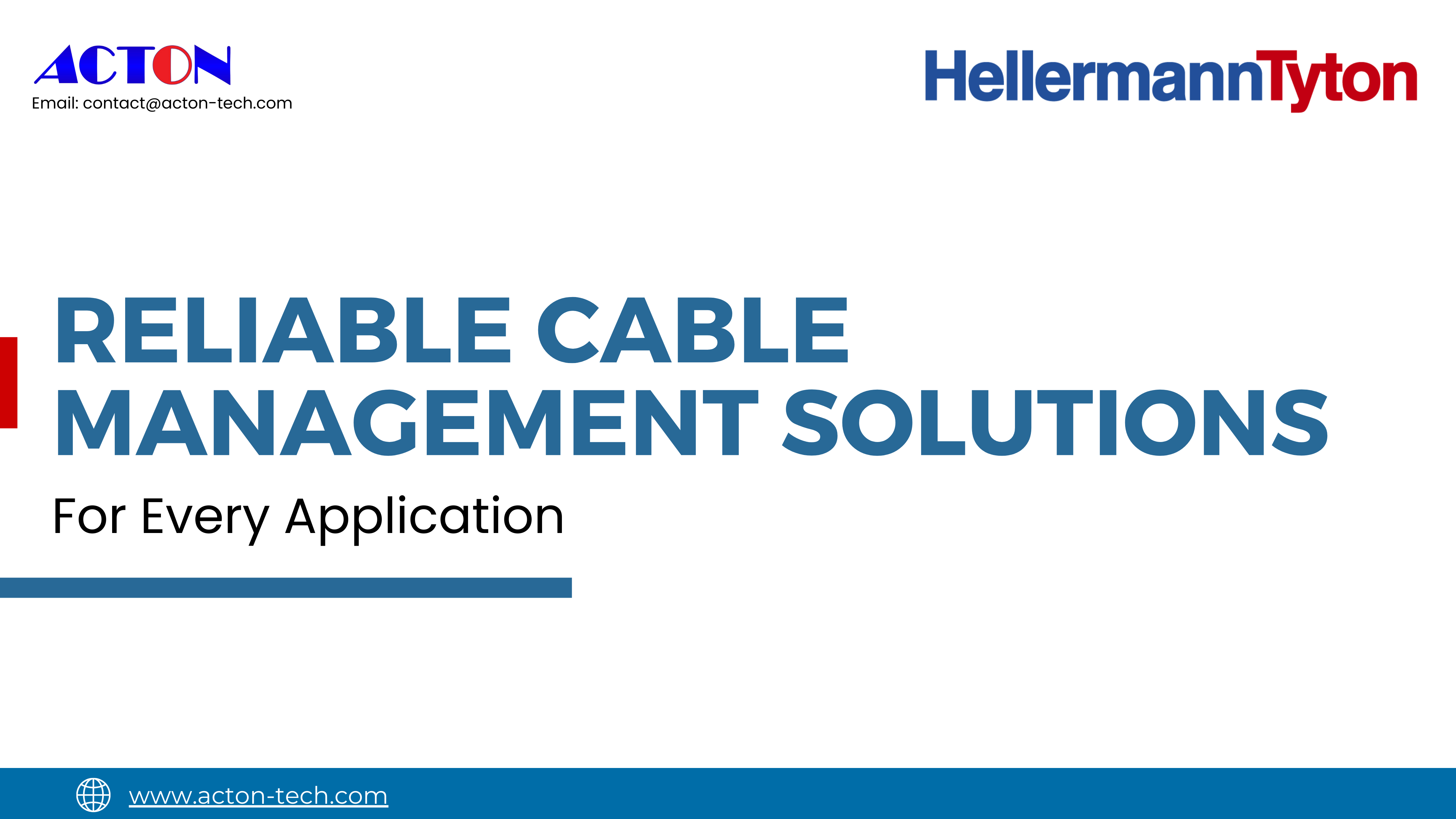 One-Stop Shop for All Your Cable Management Needs